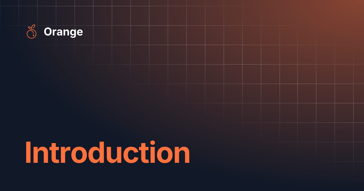 Introduction | Orange